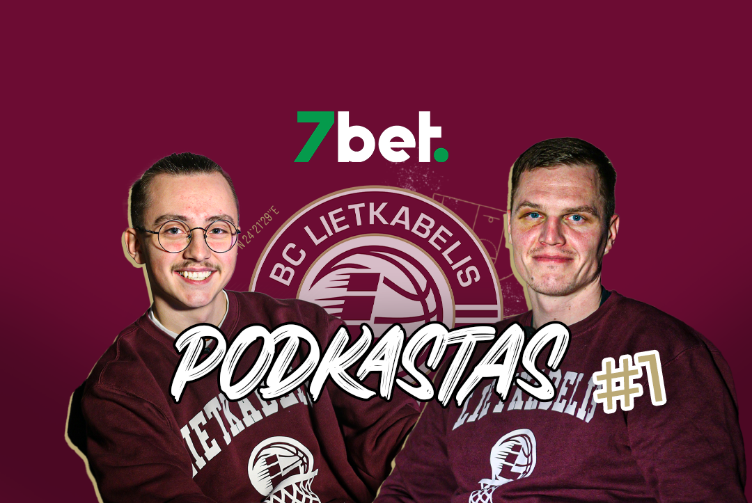 Pirmajame „7bet-Lietkabelio Podkaste“ – Vytenis Lipkevičius – BC „7bet-Lietkabelis“